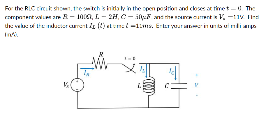Solved For the RLC circuit shown, the switch is initially in | Chegg.com