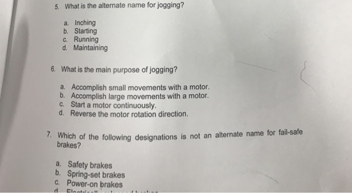 Solved What is the alternate name for jogging? Inching | Chegg.com