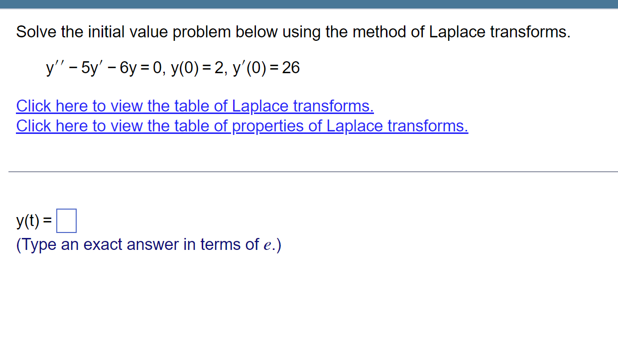 Solved Solve the initial value problem below using the | Chegg.com