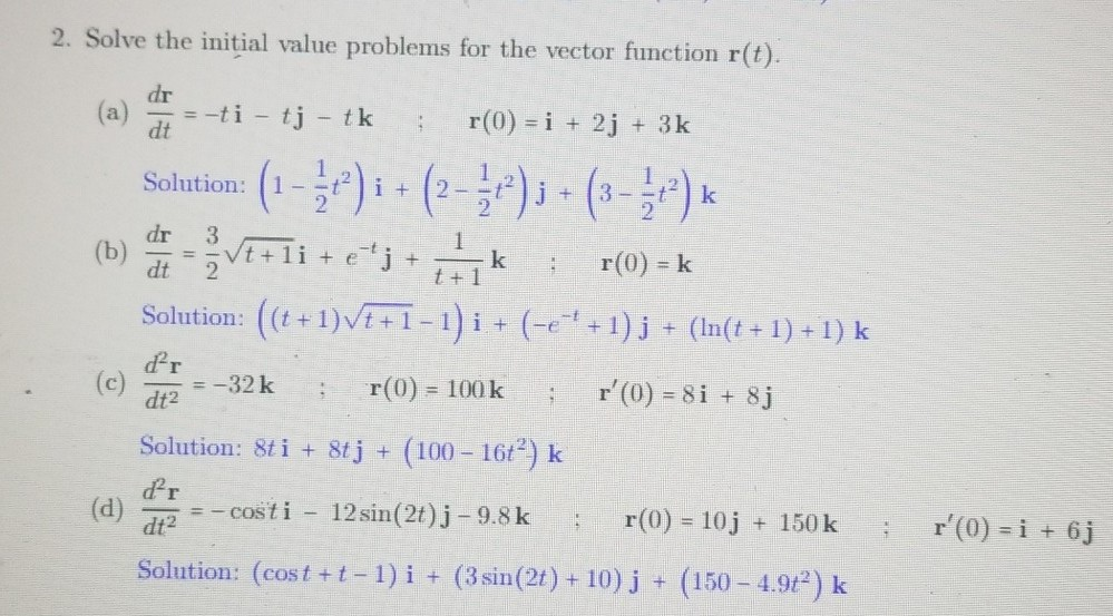 Solved 2. Solve the initial value problems for the vector | Chegg.com