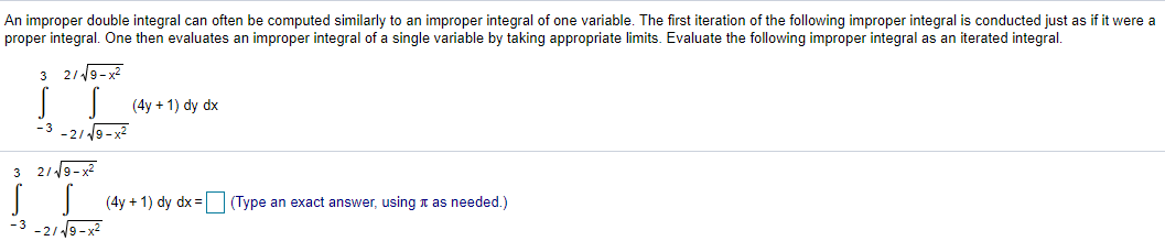 Solved An improper double integral can often be computed | Chegg.com