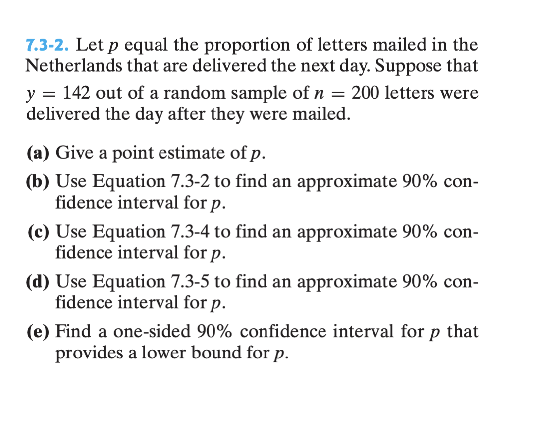 Solved 7.3-2. Let p equal the proportion of letters mailed | Chegg.com