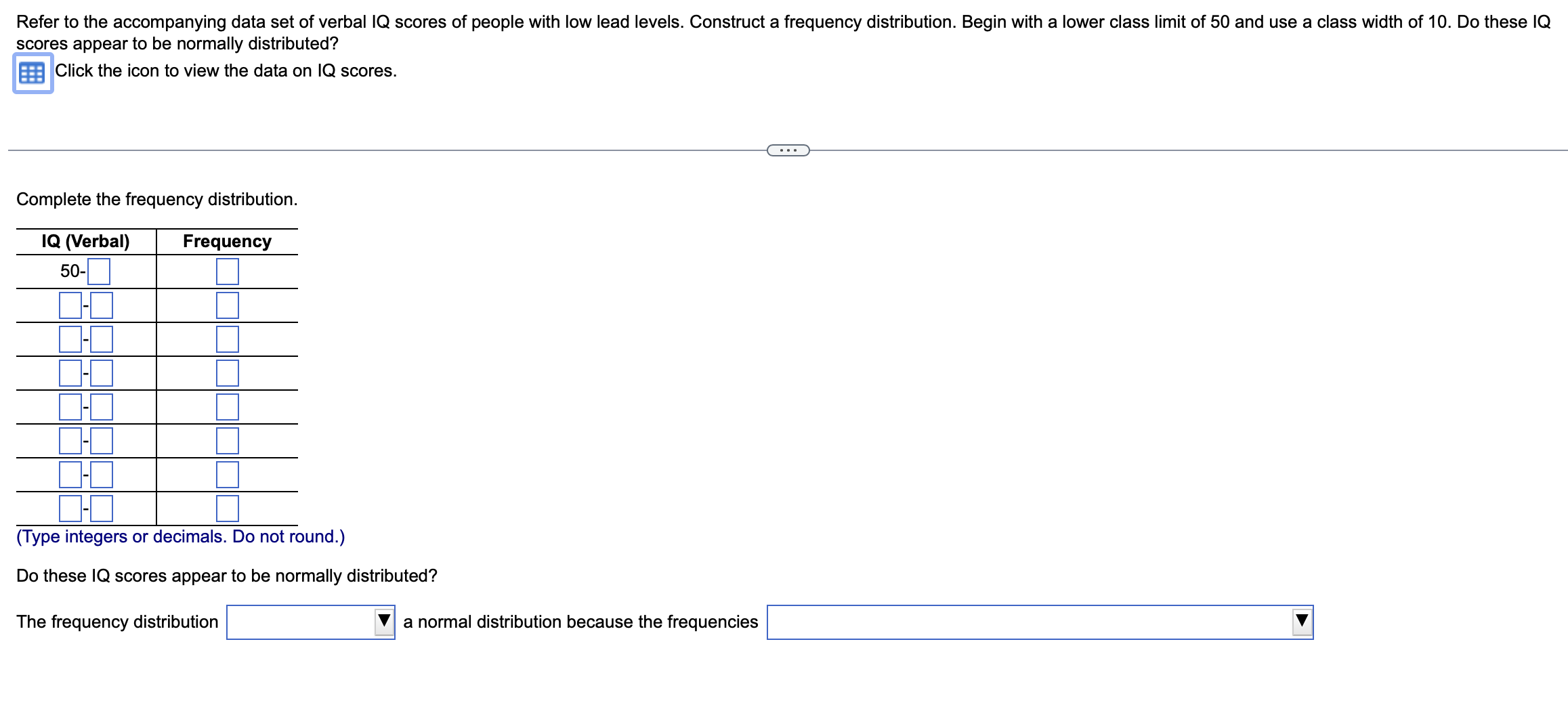 Solved Refer to the accompanying data set of verbal IQ | Chegg.com