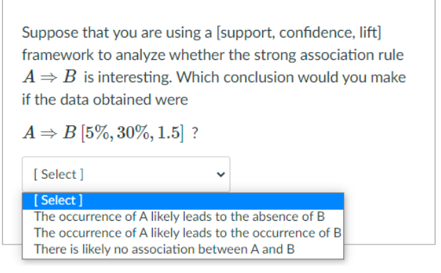 Solved Suppose that you are using a (support, confidence, | Chegg.com