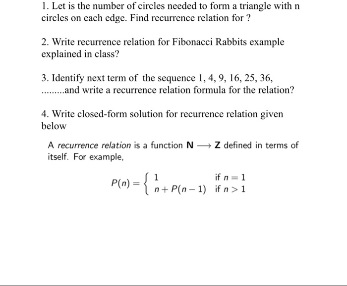 Solved 1. Let is the number of circles needed to form a | Chegg.com