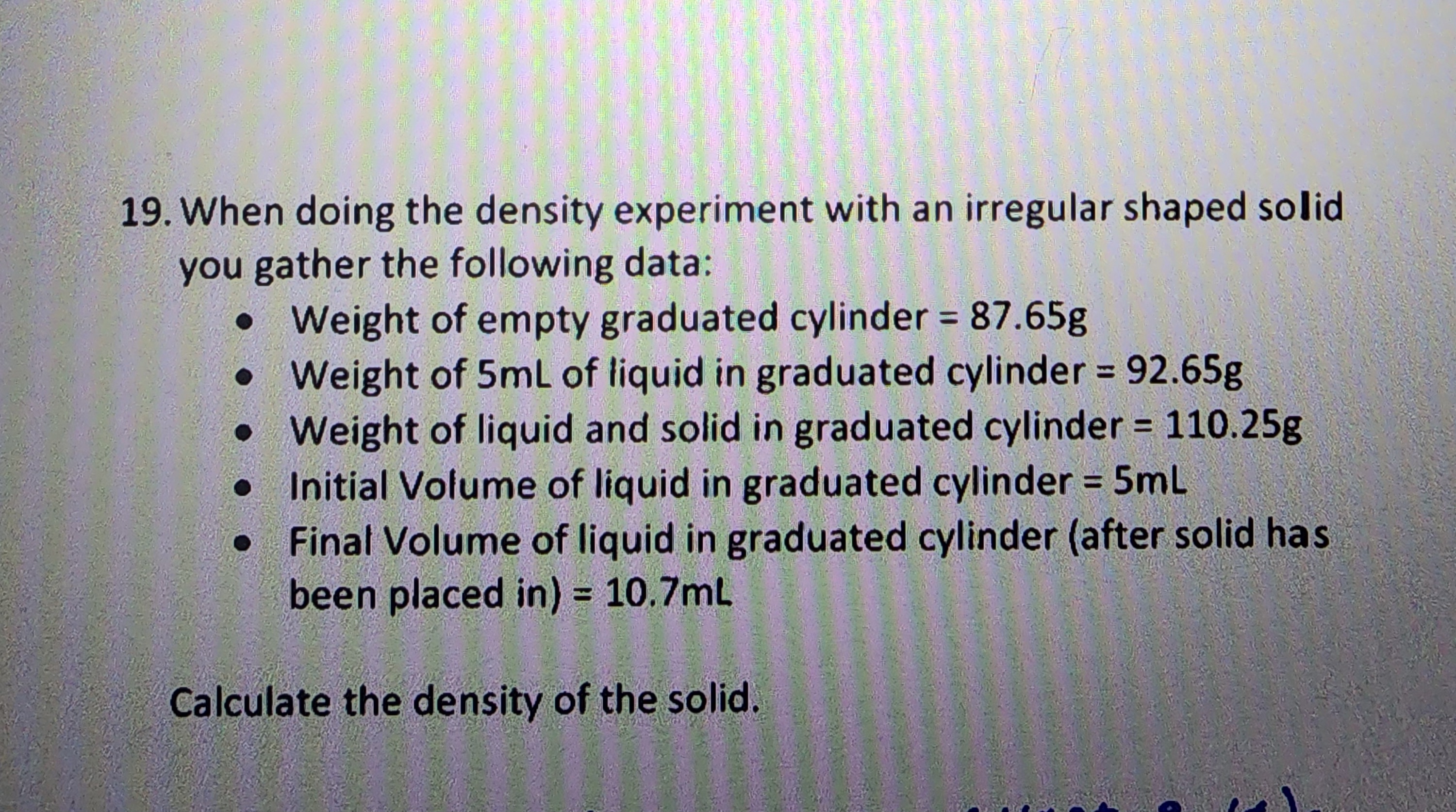 Solved When doing the density experiment with an irregular | Chegg.com