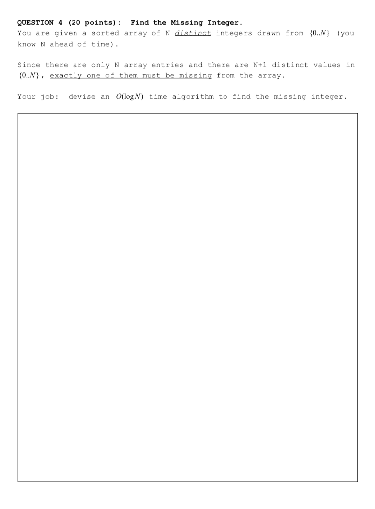 Solved QUESTION 4 (20 points): Find the Missing Integer You | Chegg.com