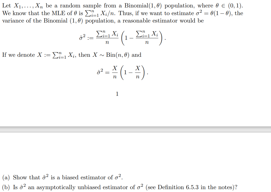 Solved Let X1,…,Xn be a random sample from a Binomial(1,θ) | Chegg.com