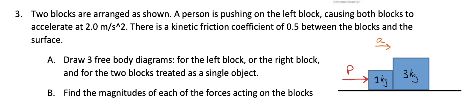 Solved Two blocks are arranged as shown. A person is pushing | Chegg.com