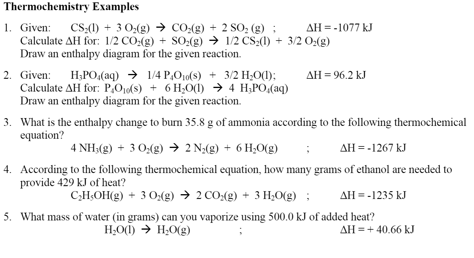 Solved Thermochemistry Examples 1. Given: CS2(1) + 3 O2(g) → | Chegg.com