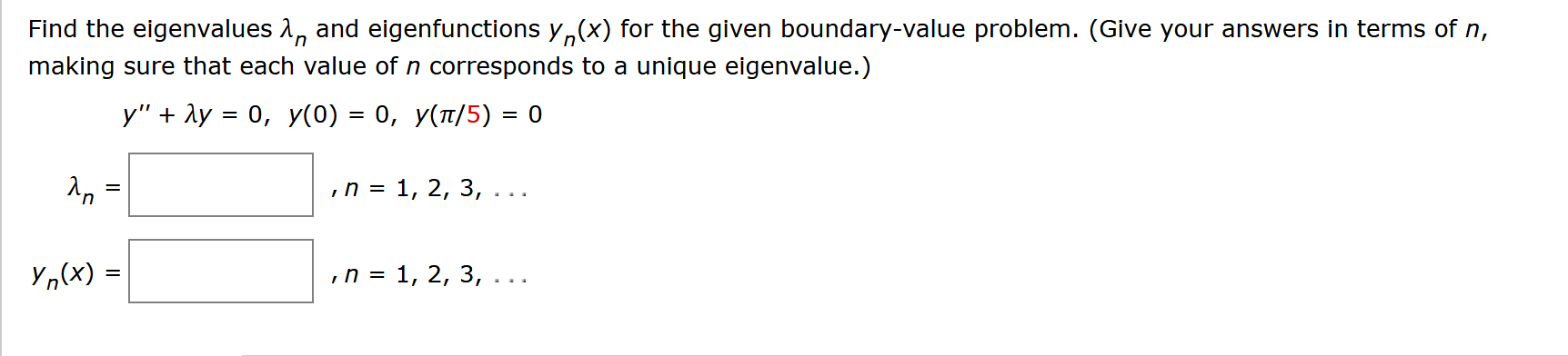 Solved Find The Eigenvalues λn And Eigenfunctions Ynx For