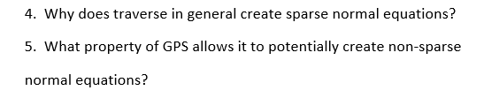 Solved 4. Why does traverse in general create sparse normal | Chegg.com