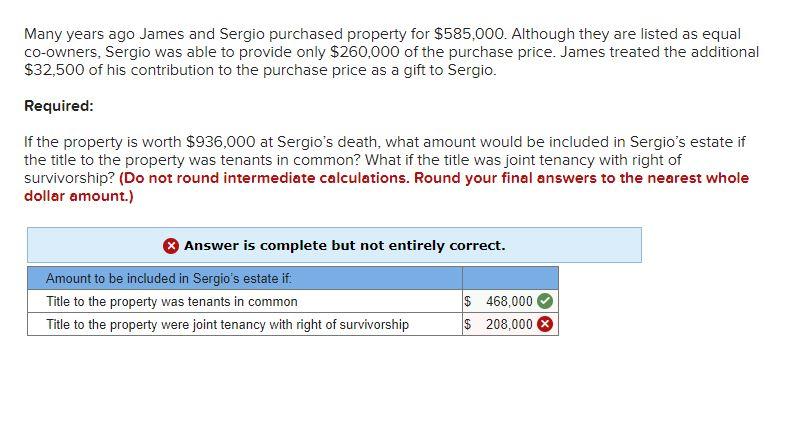 Solved Many years ago James and Sergio purchased property | Chegg.com