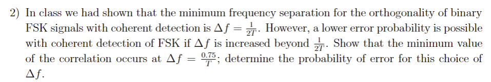 Solved 2) In class we had shown that the minimum frequency | Chegg.com