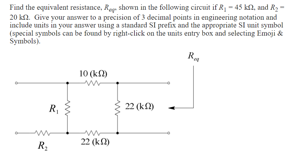 Solved Find the equivalent resistance, Req, shown in the | Chegg.com