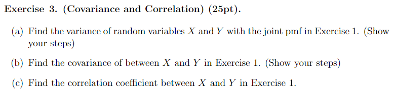 Solved Exercise 1. (Joint PMF) (25pt). Let the pmf of (X,Y) | Chegg.com