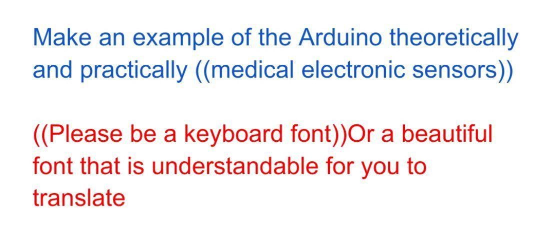 Solved Make an example of the Arduino theoretically and | Chegg.com