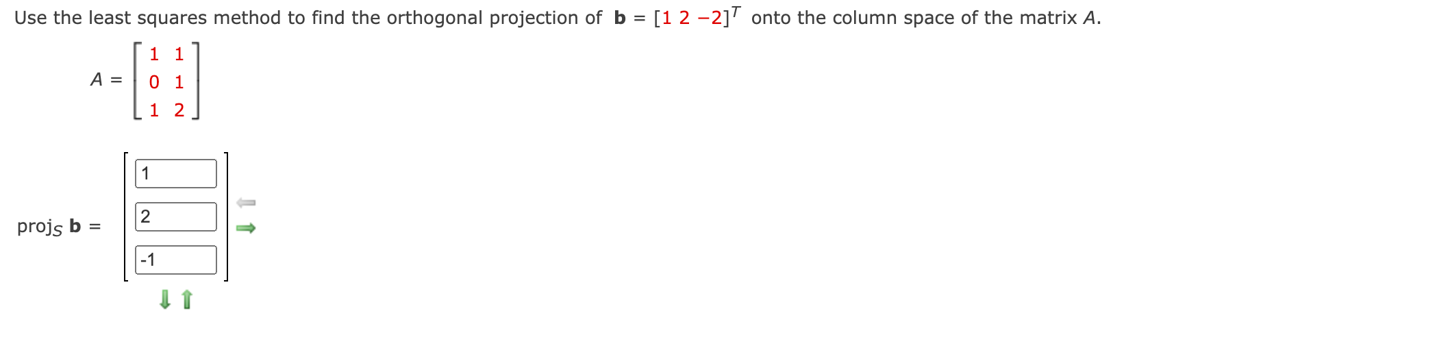 Solved Use the least squares method to find the orthogonal | Chegg.com