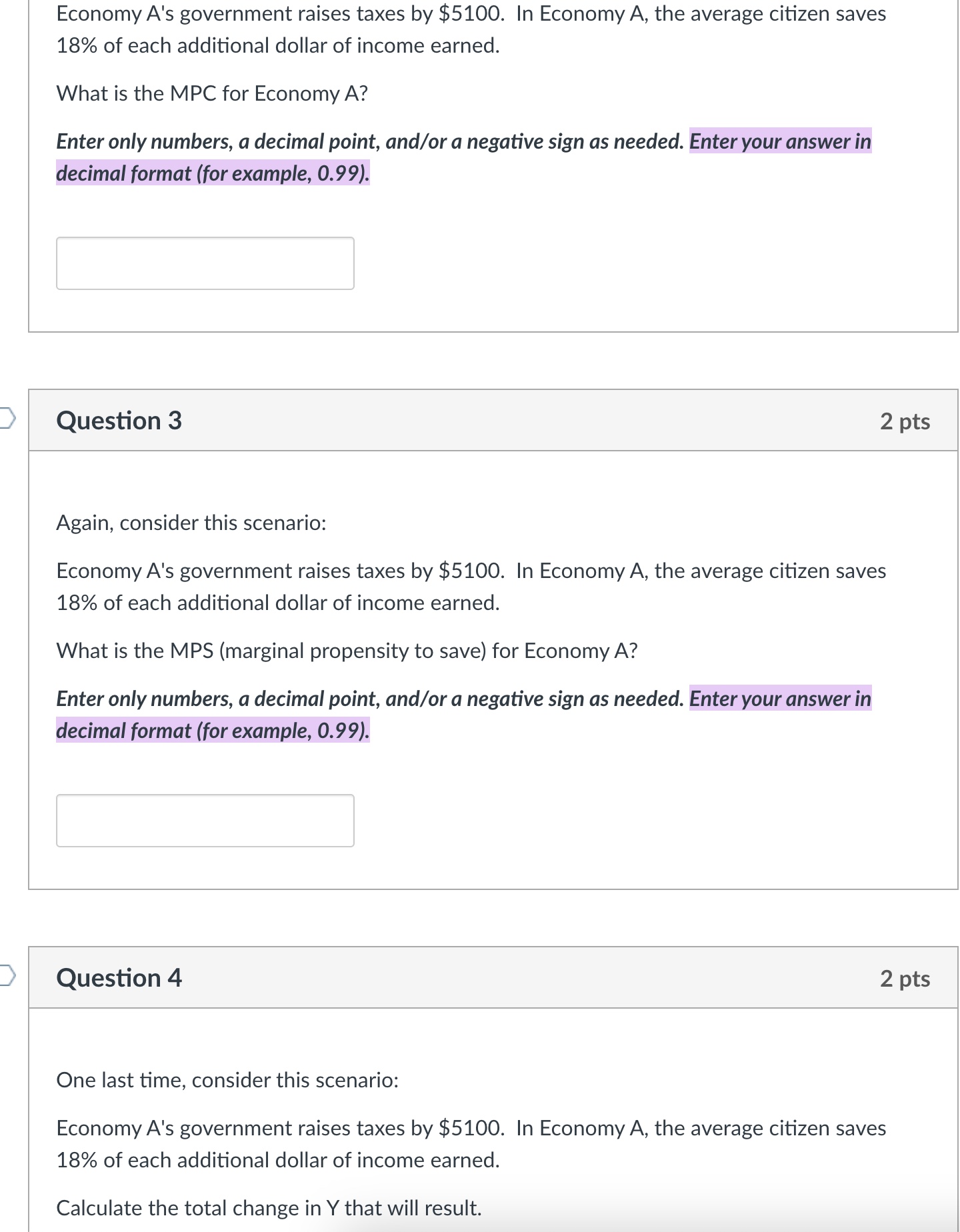 Solved Economy A's government raises taxes by $5100. ﻿In | Chegg.com