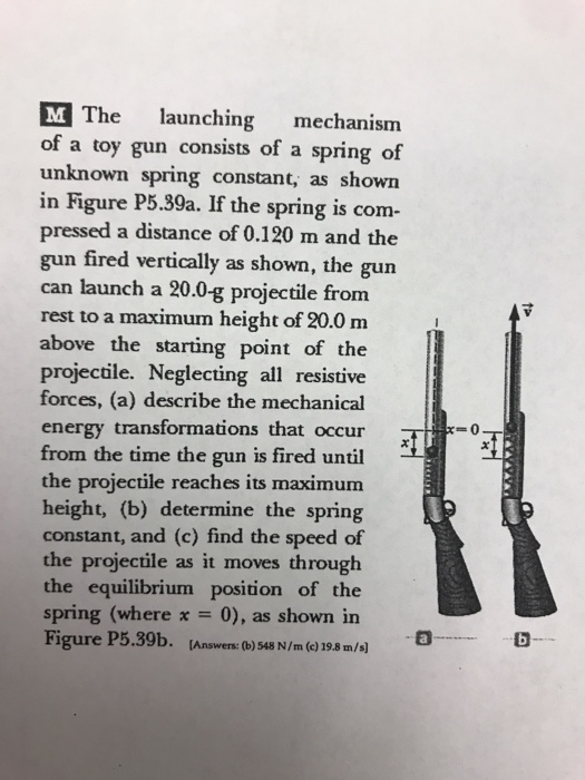 Solved M The aunching mechanism of a toy gun consists of a | Chegg.com