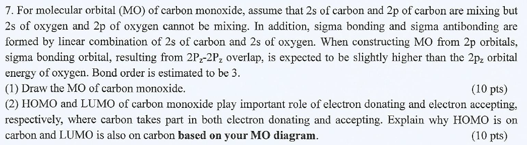 Solved 7. For molecular orbital (MO) of carbon monoxide, | Chegg.com
