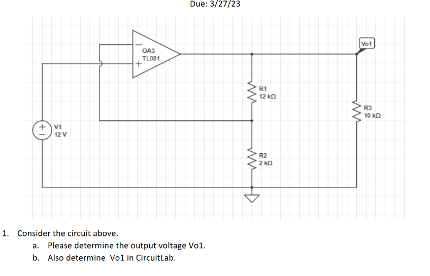 Solved 1. Consider the circuit above. a. Please determine | Chegg.com