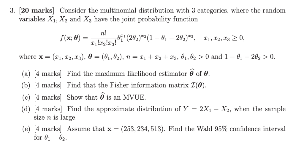 3. [20 marks] Consider the multinomial distribution | Chegg.com