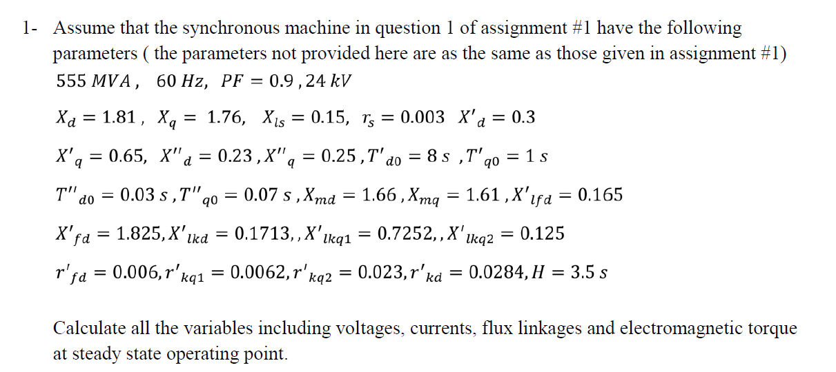 Solved 1. Using a voltage-behind-reactance model, calculate | Chegg.com