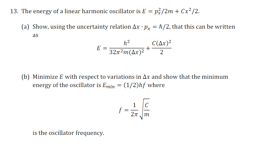 Solved 3. The energy of a linear harmonic oscillator is | Chegg.com