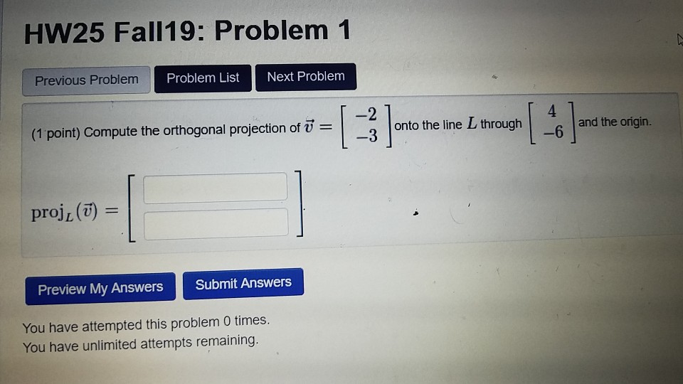 Solved HW25 Fall19: Problem 1 Problem List Next Problem | Chegg.com
