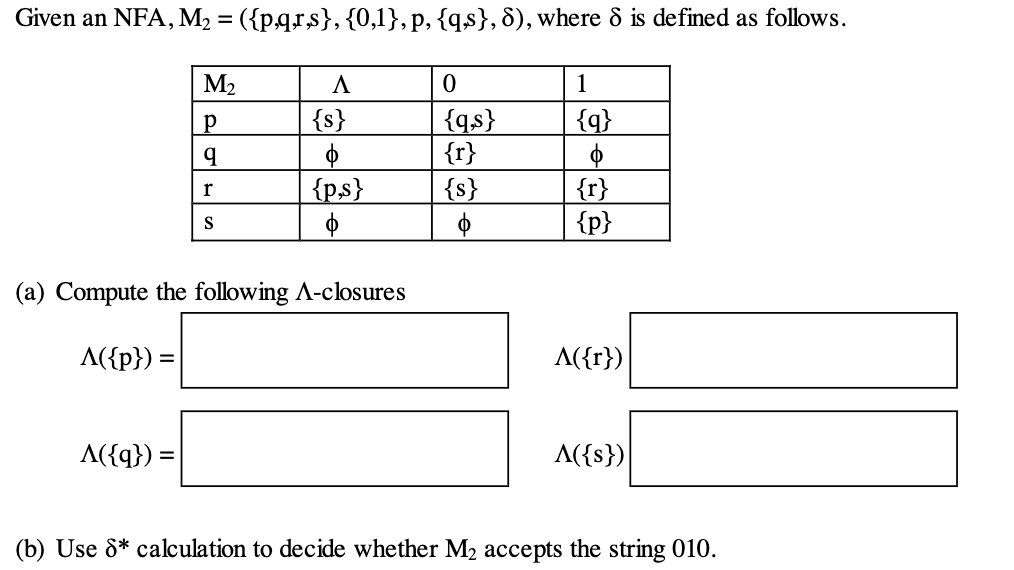 Solved Given an NFA, \\( \\mathrm{M}_{2}=(\\{\\mathrm{p}, | Chegg.com
