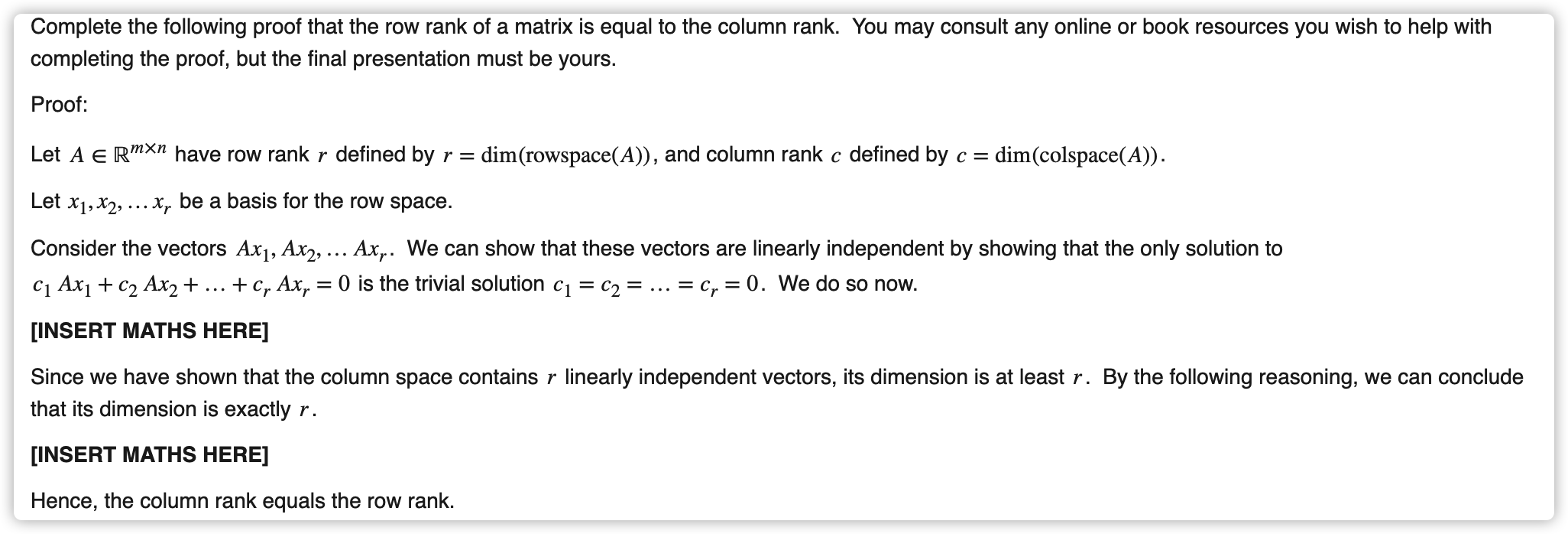 Solved Complete the following proof that the row rank of a | Chegg.com