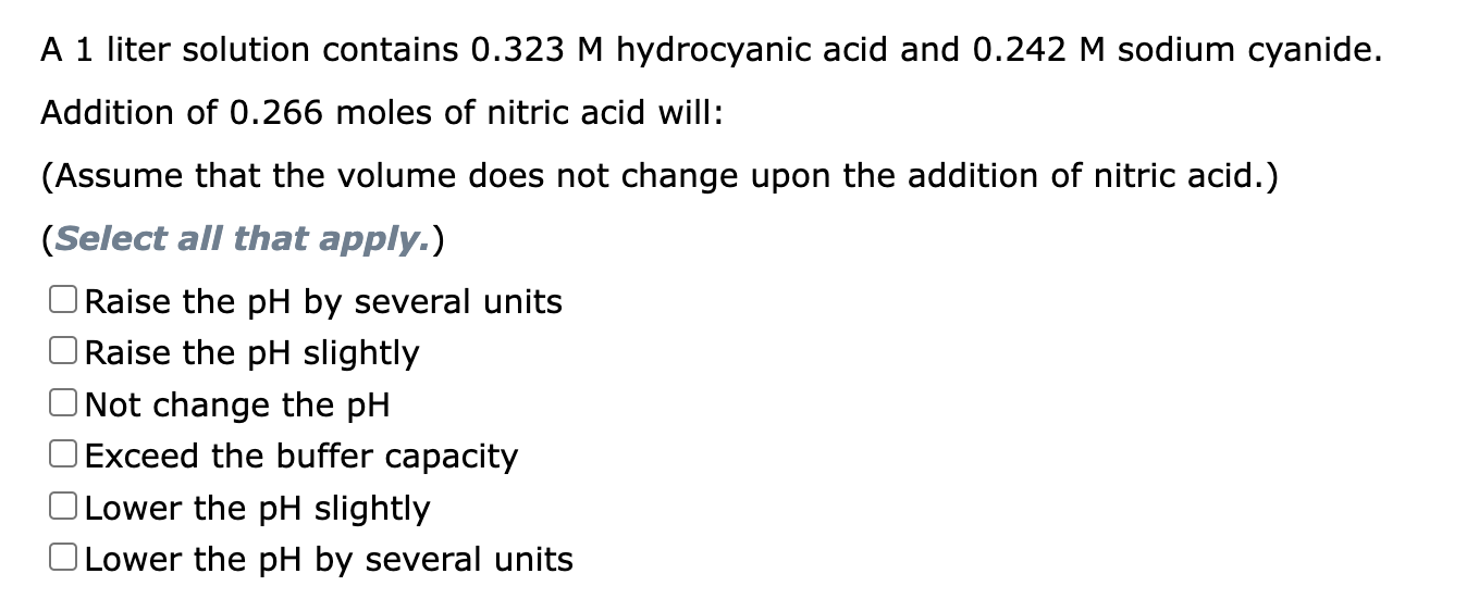Solved A 1 liter solution contains 0.323M hydrocyanic acid | Chegg.com