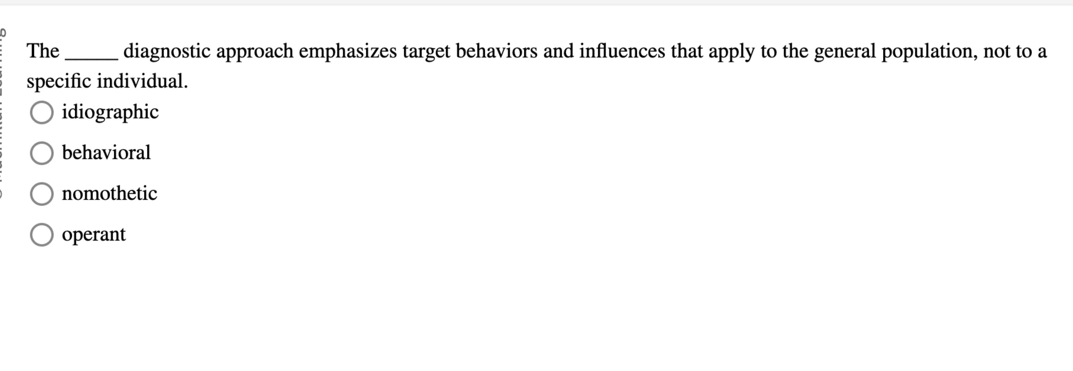 Solved The diagnostic approach emphasizes target behaviors | Chegg.com