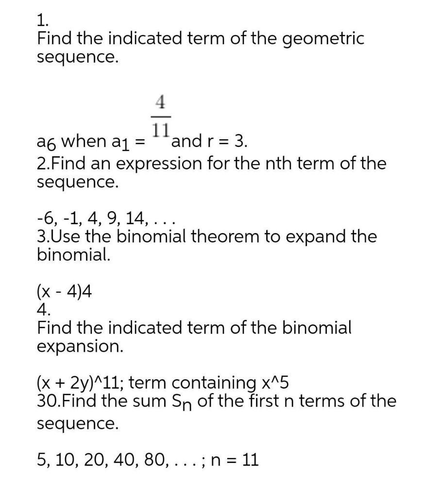 Solved 1. Find the indicated term of the geometric sequence. | Chegg.com