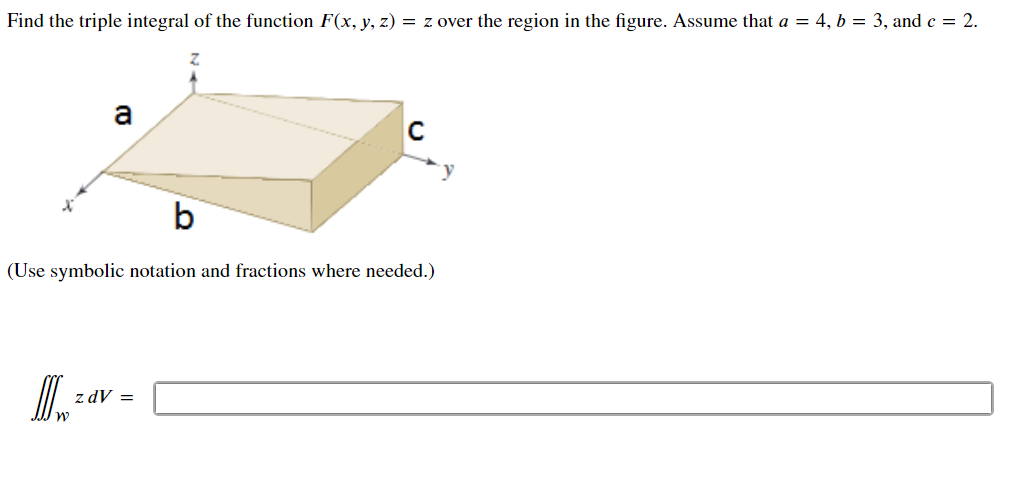Solved Find the triple integral of the function \\( F(x, y, | Chegg.com