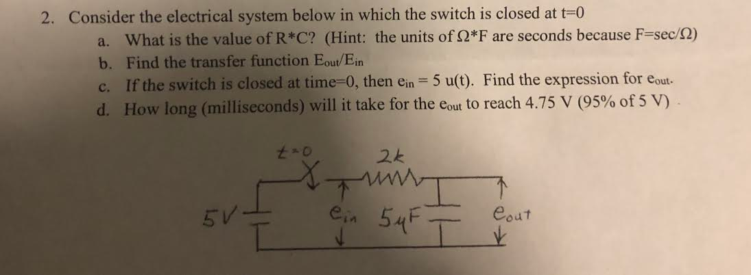 Solved 2. Consider the electrical system below in which the | Chegg.com