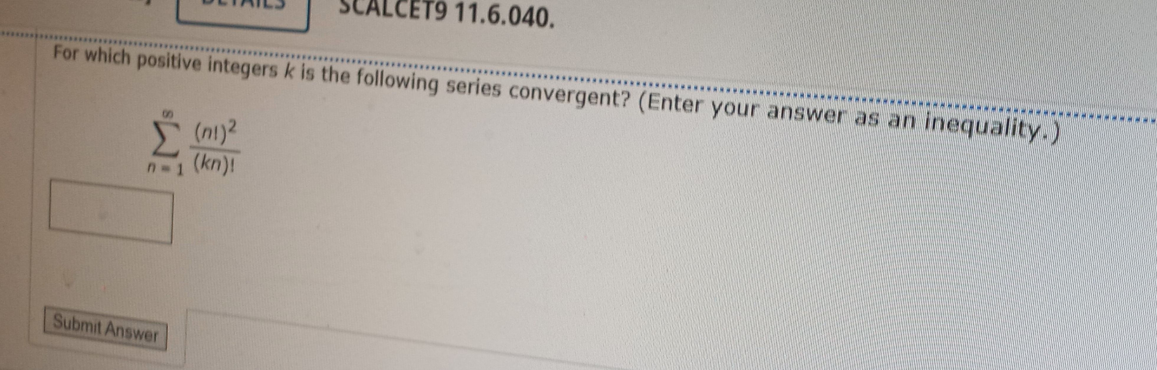 Solved For which positive integers k is the following series | Chegg.com