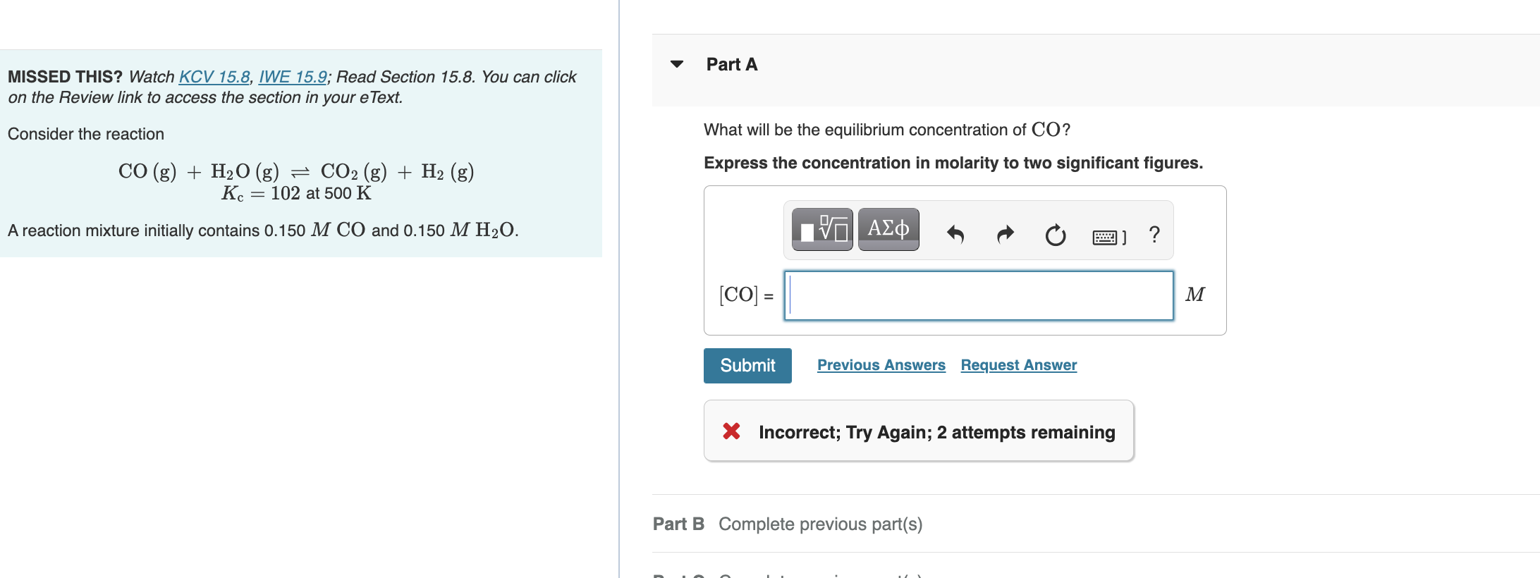 Solved A reaction mixture initially contains 0.150MCO and | Chegg.com