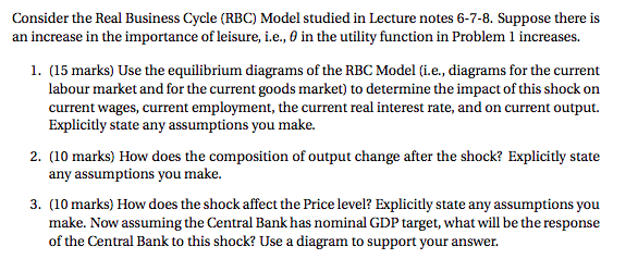 Solved Consider the Real Business Cycle (RBC) Model studied | Chegg.com
