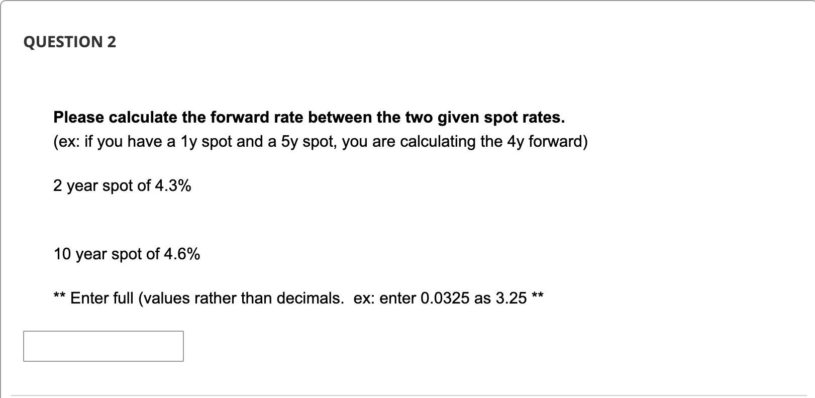 Solved QUESTION 2 Please calculate the forward rate between | Chegg.com