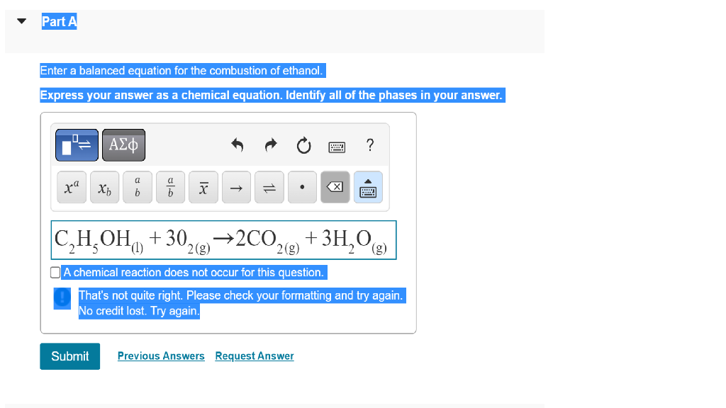 Solved Part A Enter a balanced equation for the combustion | Chegg.com