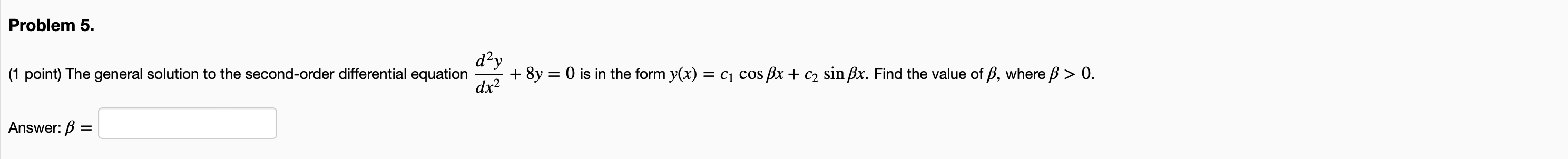 Solved (1 point) The general solution to the second-order | Chegg.com