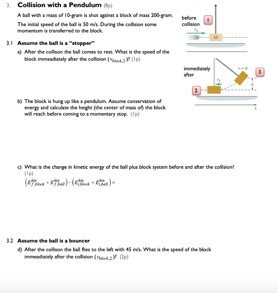 Solved 3. Collision with a Pendulum (8P) A ball with a mass | Chegg.com