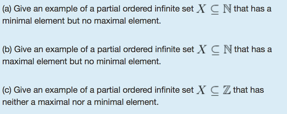 Solved (a) Give an example of a partial ordered infinite set | Chegg.com