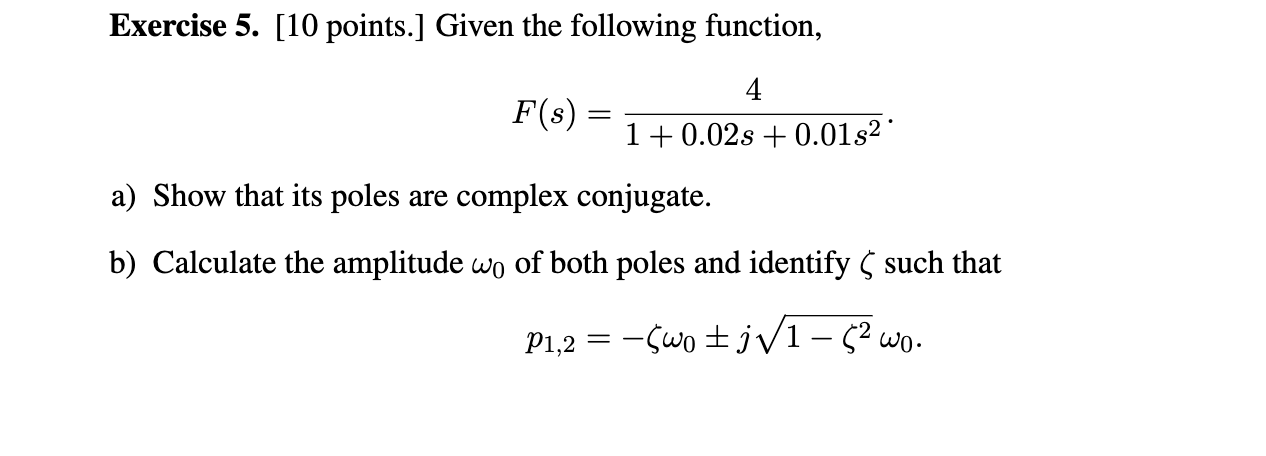 Solved Exercise 5. [10 points.] Given the following | Chegg.com