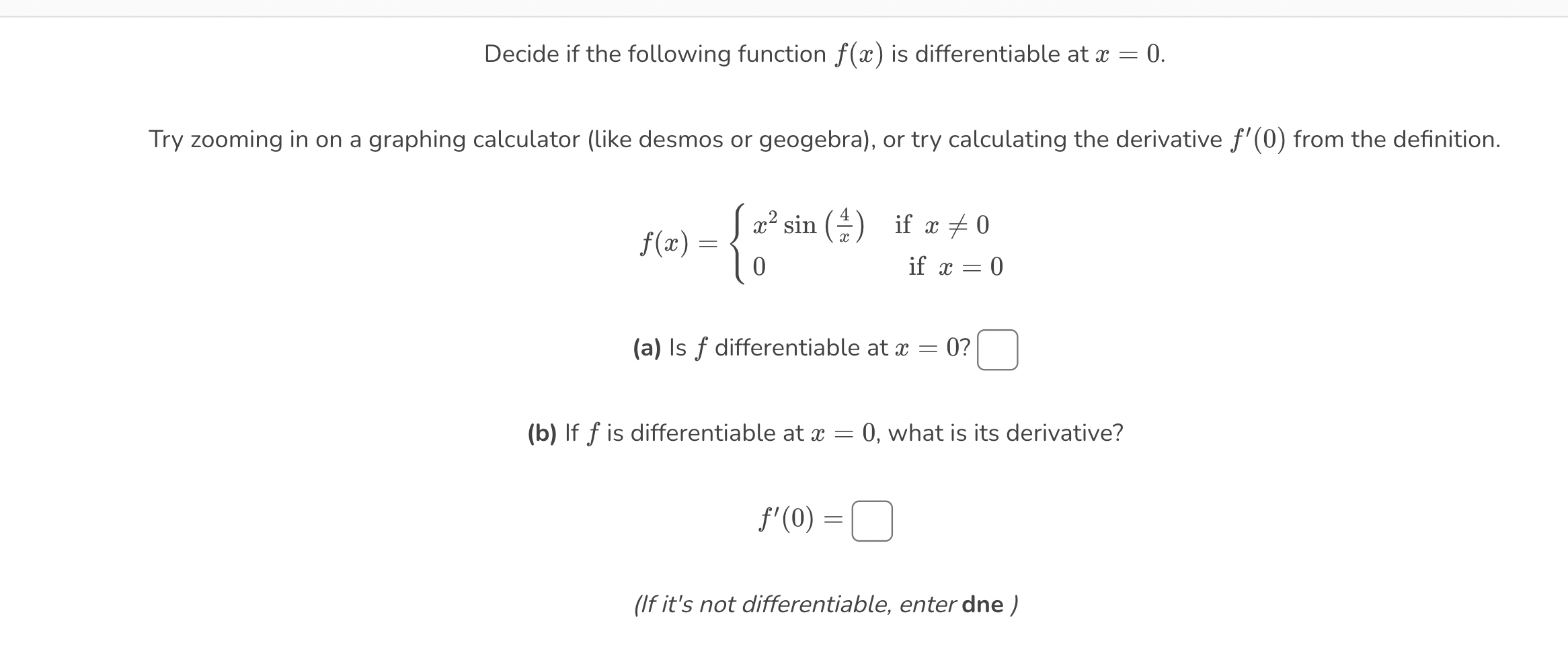 Solved Decide if the following function f(x) is | Chegg.com