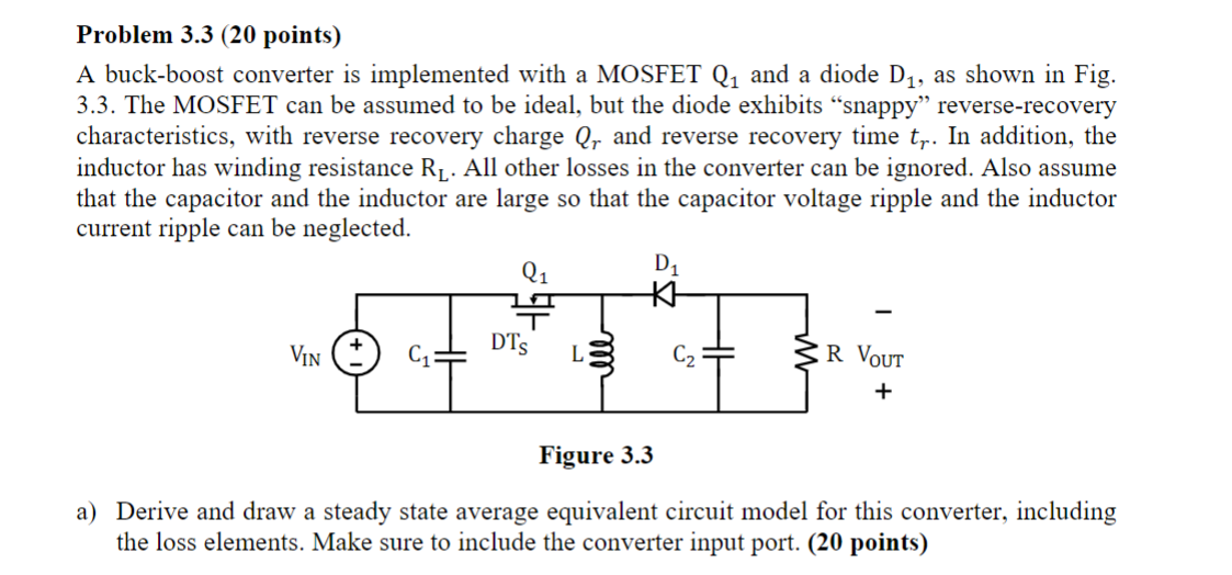 Solved Problem 3.3 (20 points) A buck-boost converter is | Chegg.com