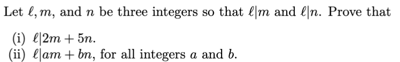 Solved Let l,m, ﻿and n ﻿be three integers so that l|m ﻿and | Chegg.com
