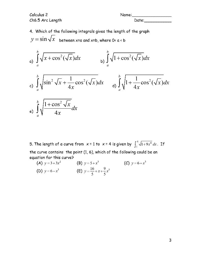 Solved Name: Calculus 2 Ch6.5 Arc Length Date: 3.) Find the | Chegg.com